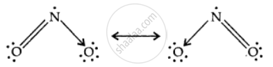 Write the resonance structures for NO2. - Chemistry | Shaalaa.com