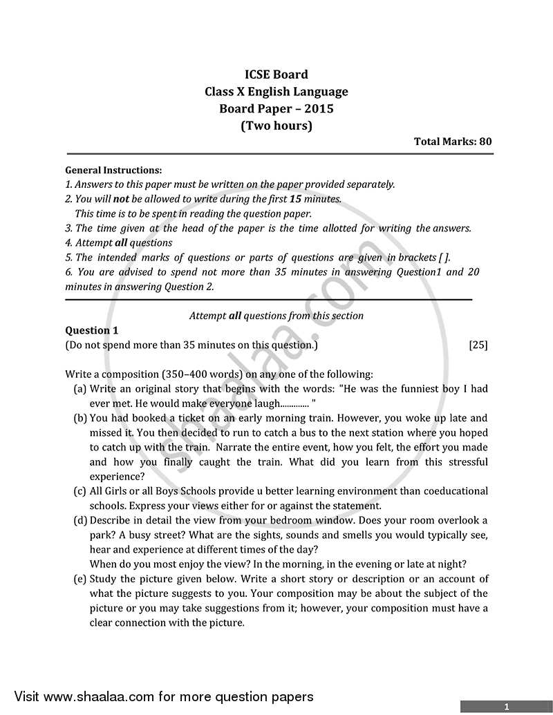Question Paper ICSE Class 10 English 1 English Language 2014 2015 Question Paper ICSE Class 10 English 1 English Language 2014 2015