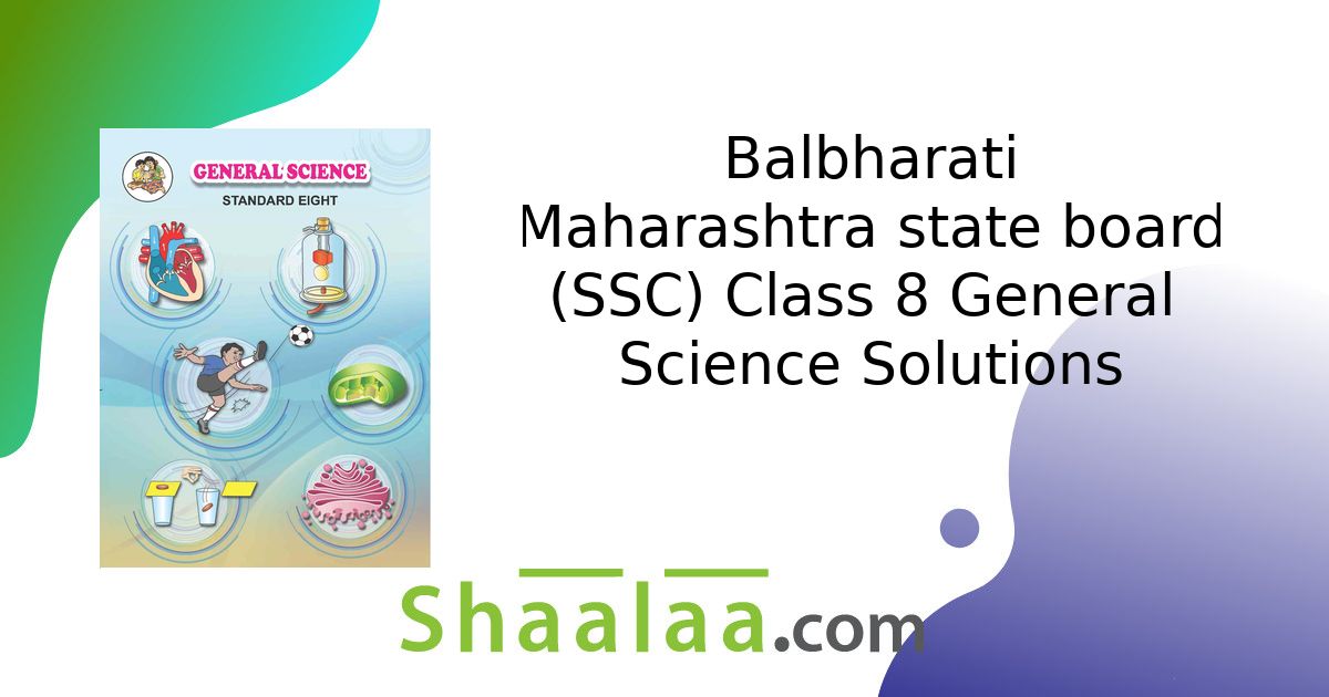 Balbharati solutions for General Science [English] Standard 8 ...