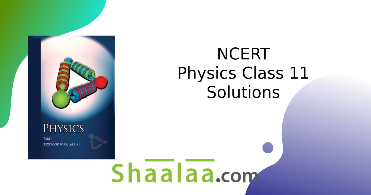 NCERT solutions for Physics [English] Class 11 chapter 4 - Laws of ...